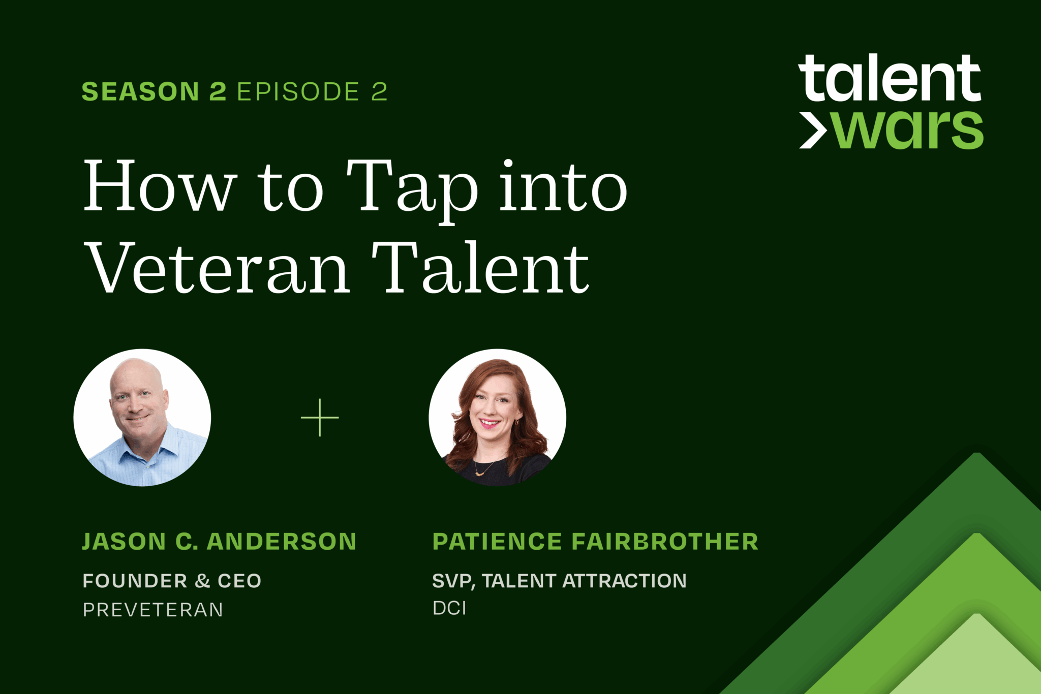How to Tap into Veteran Talent – DCI Talent Wars Podcast